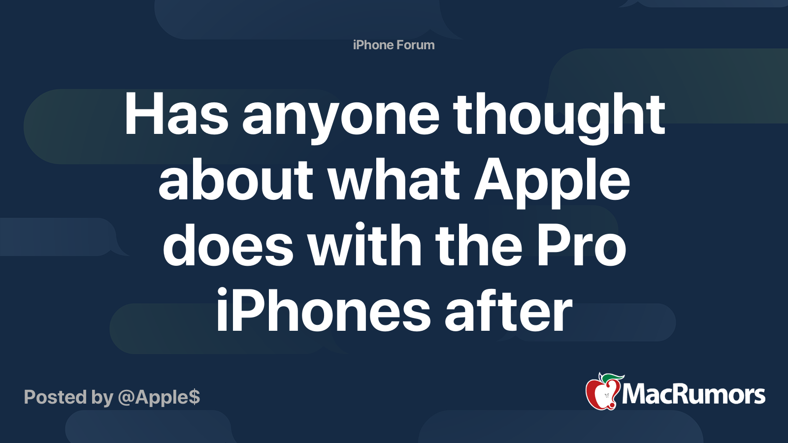 Has anyone thought about what Apple does with the Pro iPhones after ...