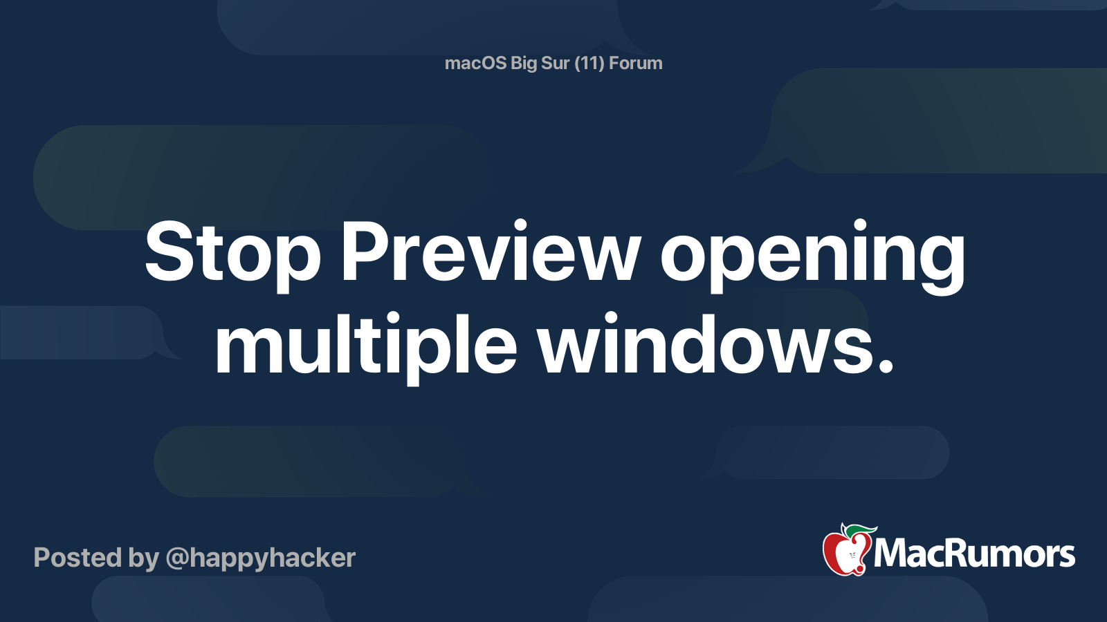 Stop Preview opening multiple windows. | MacRumors Forums