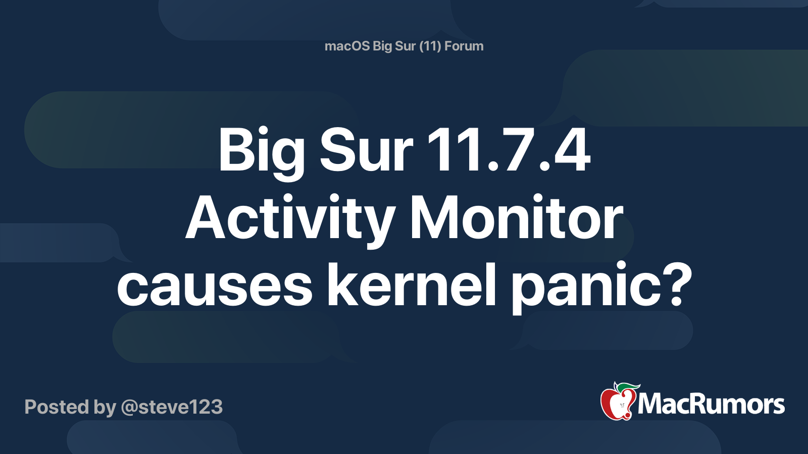 Big Sur 11.7.4 Activity Monitor causes kernel panic? | MacRumors Forums