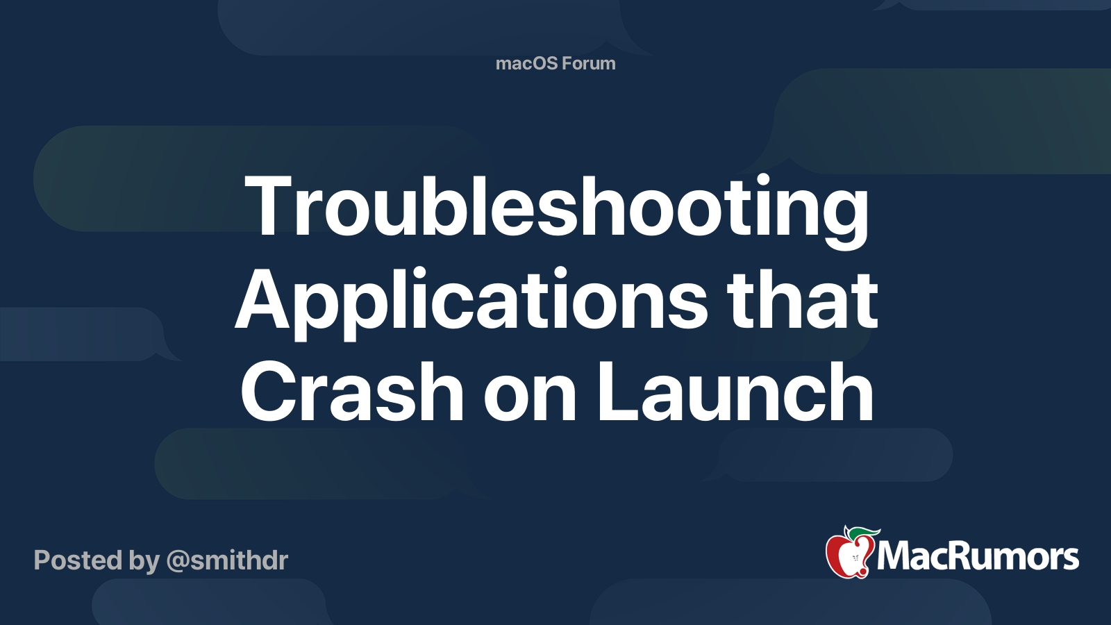 Troubleshooting Applications that Crash on Launch | MacRumors Forums