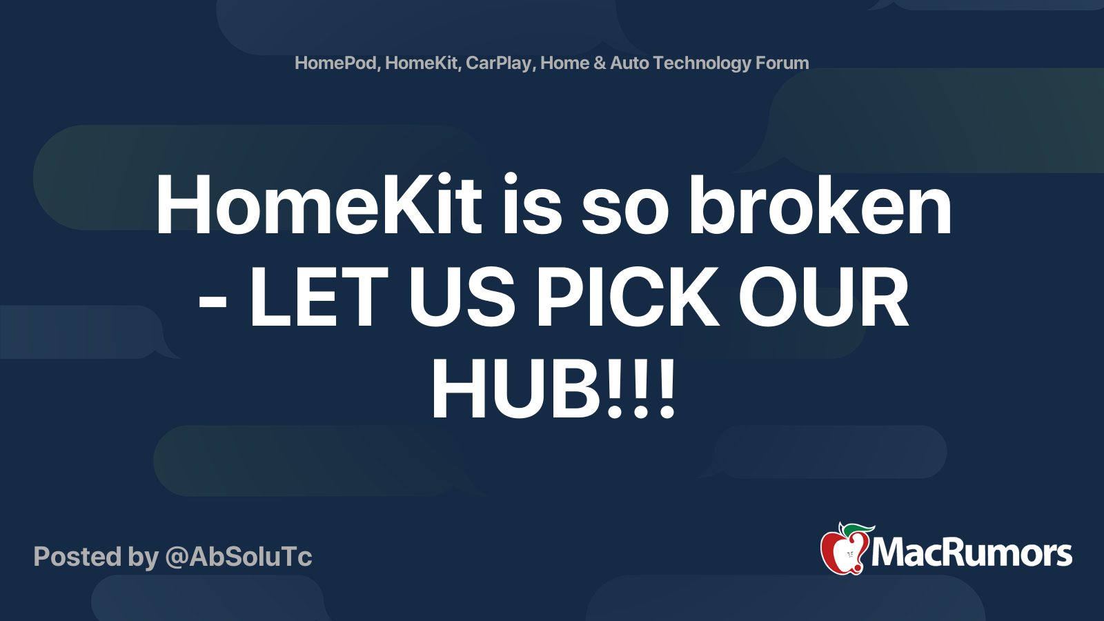 HomeKit is so broken - LET US PICK OUR HUB!!! | MacRumors Forums