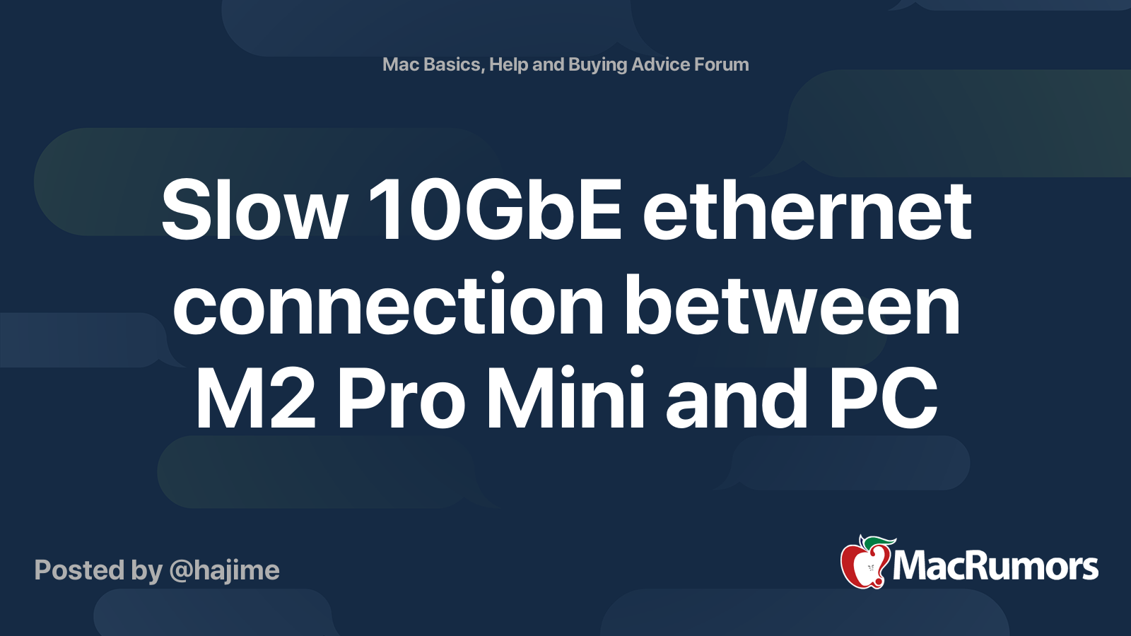 Slow 10GbE ethernet connection between M2 Pro Mini and PC | MacRumors Forums