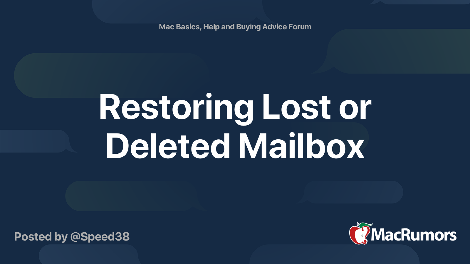 Restoring Lost or Deleted Mailbox | MacRumors Forums