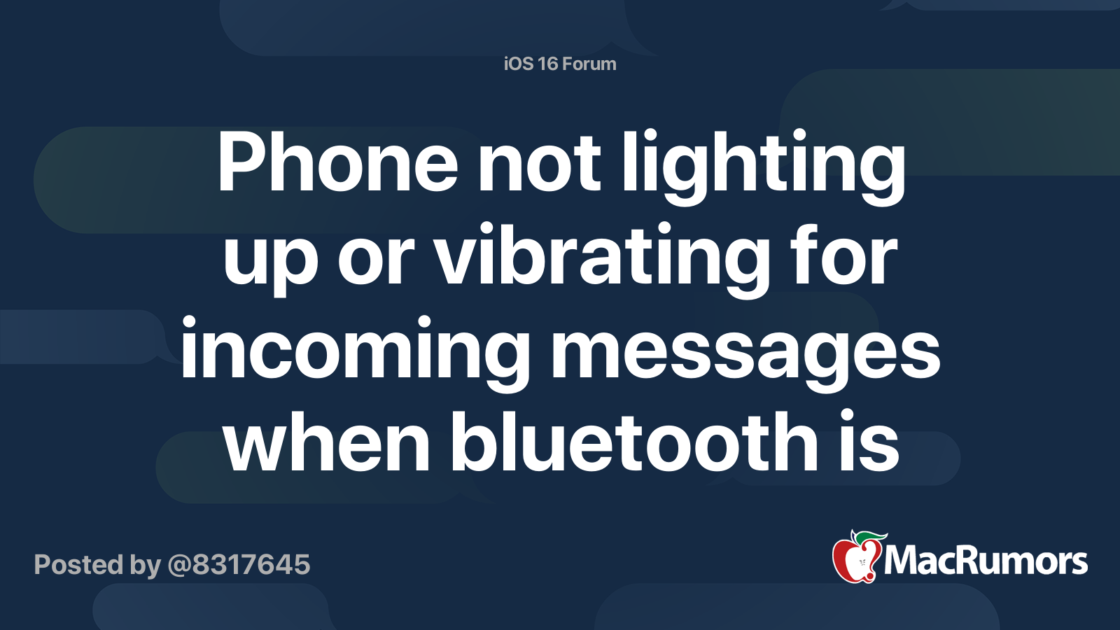 Phone not lighting up or vibrating for incoming messages when bluetooth is enabled | MacRumors ...