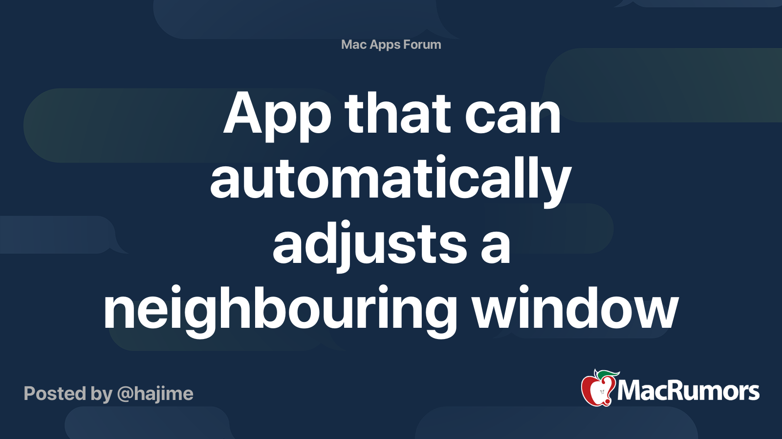 App that can automatically adjusts a neighbouring window size? | MacRumors Forums