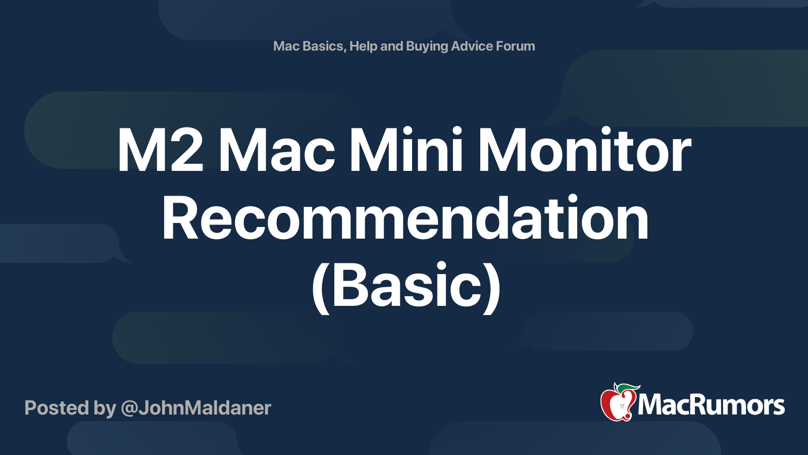 M2 Mac Mini Monitor Recommendation (Basic) | MacRumors Forums