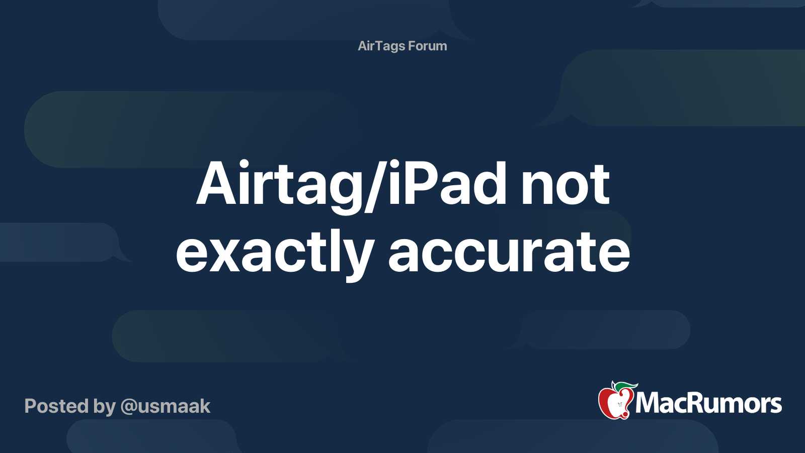 Airtag/iPad not exactly accurate | MacRumors Forums