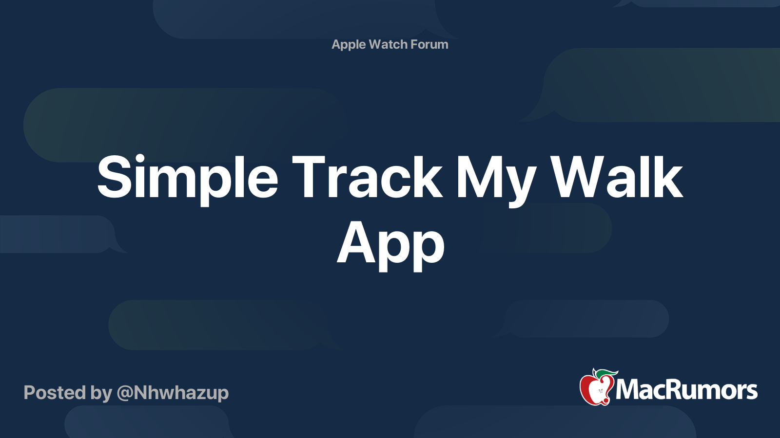 Simple Track My Walk App | MacRumors Forums