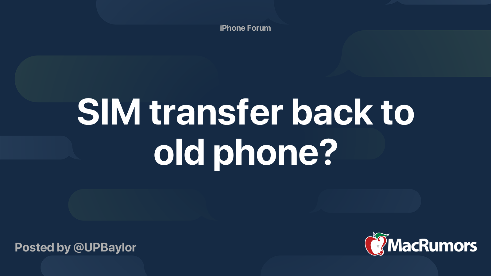 SIM transfer back to old phone? | MacRumors Forums