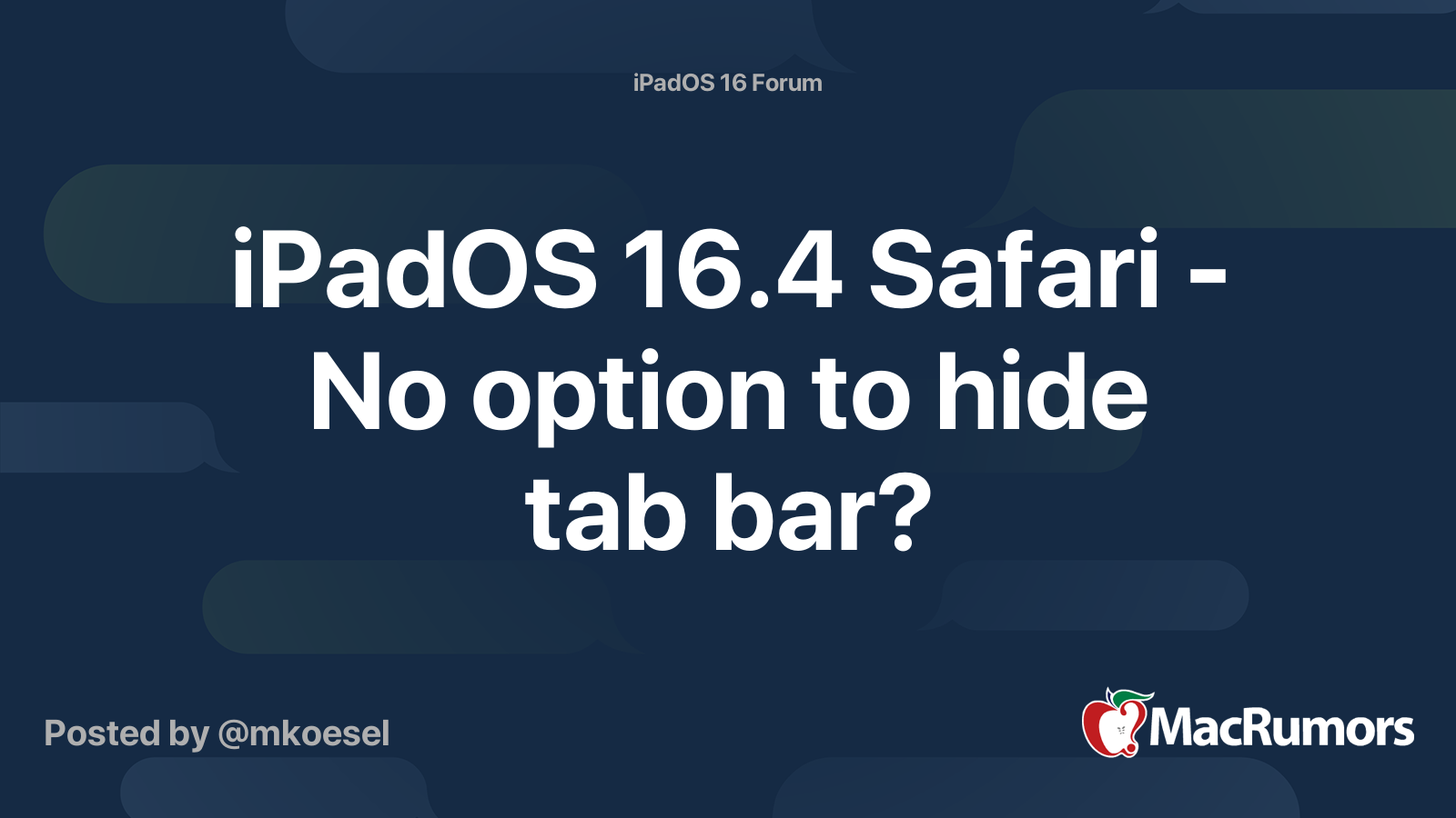 iPadOS 16.4 Safari - No option to hide tab bar? | MacRumors Forums