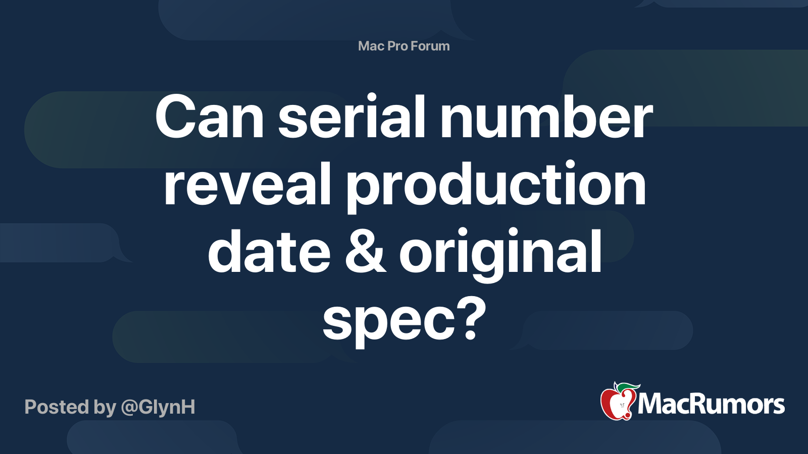 Can serial number reveal production date & original spec? | MacRumors Forums