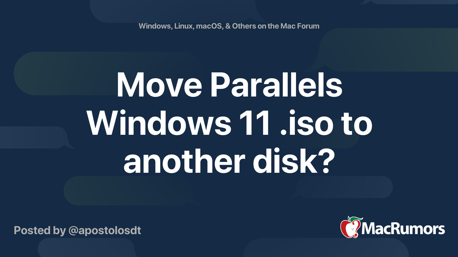 Move Parallels Windows 11 .iso to another disk? | MacRumors Forums