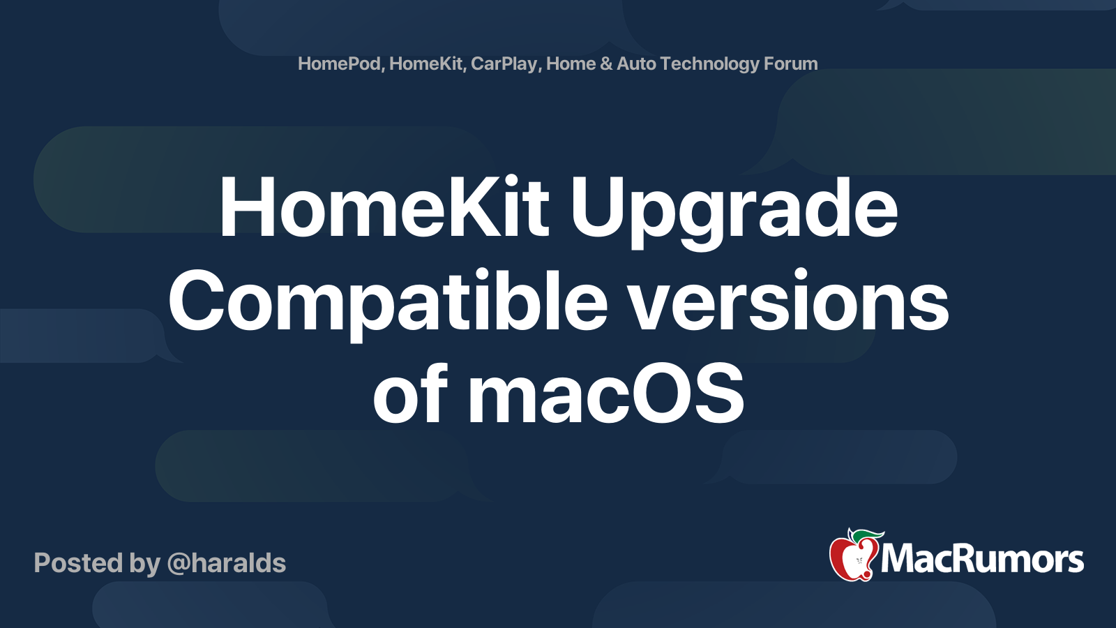 HomeKit Upgrade Compatible versions of macOS | MacRumors Forums