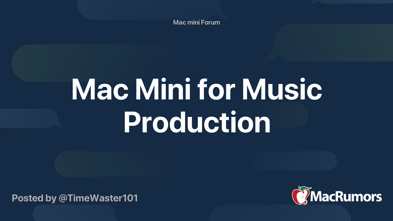 Mac Mini for Music Production | MacRumors Forums