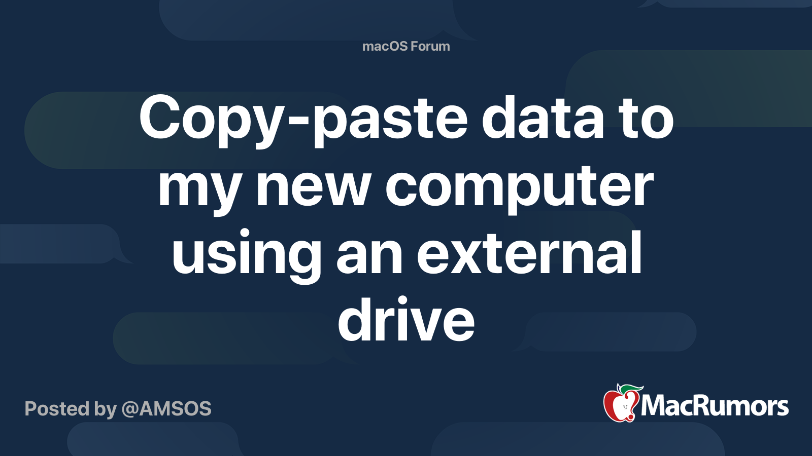 Copy-paste data to my new computer using an external drive | MacRumors Forums