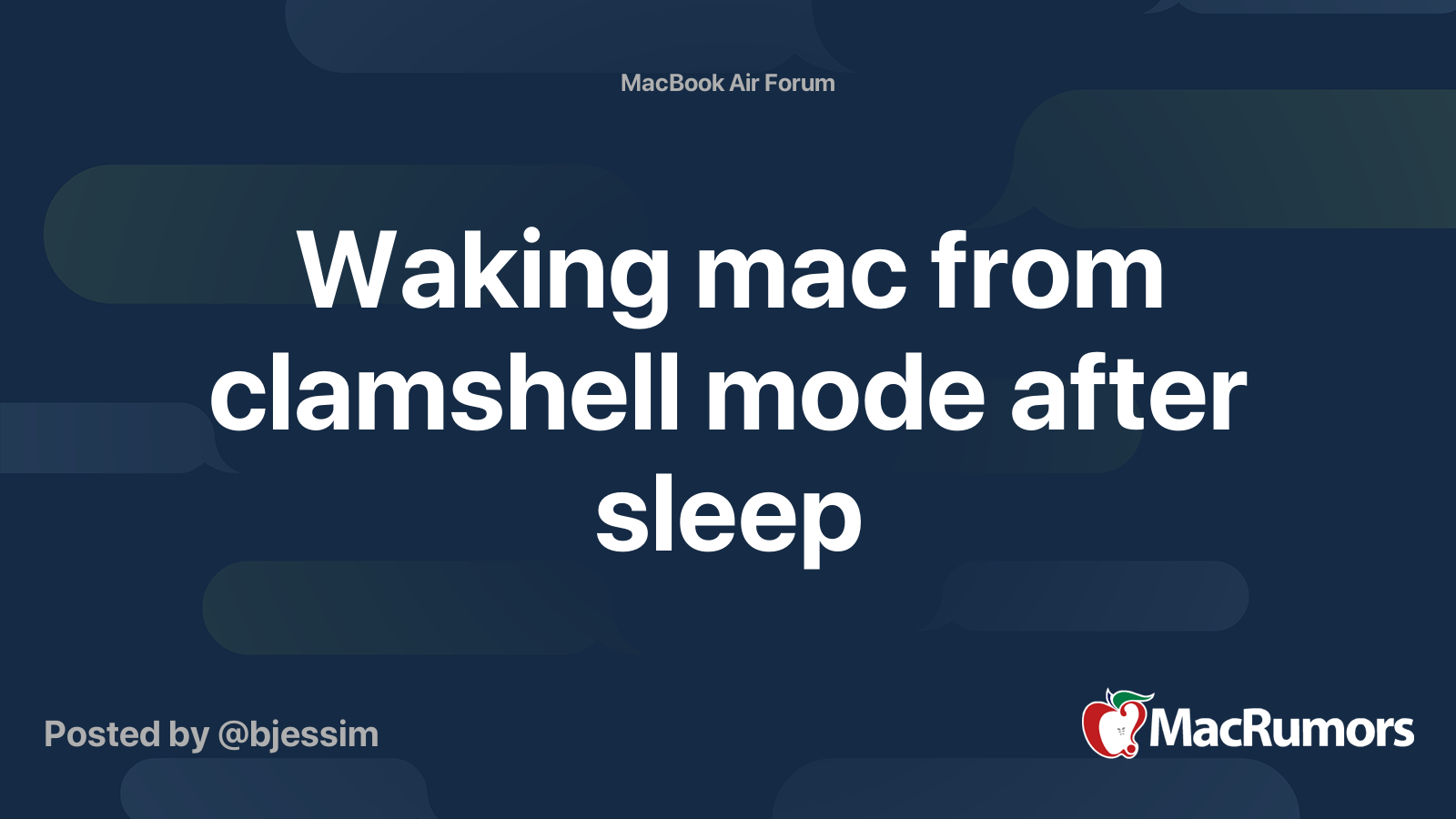 Waking mac from clamshell mode after sleep | MacRumors Forums