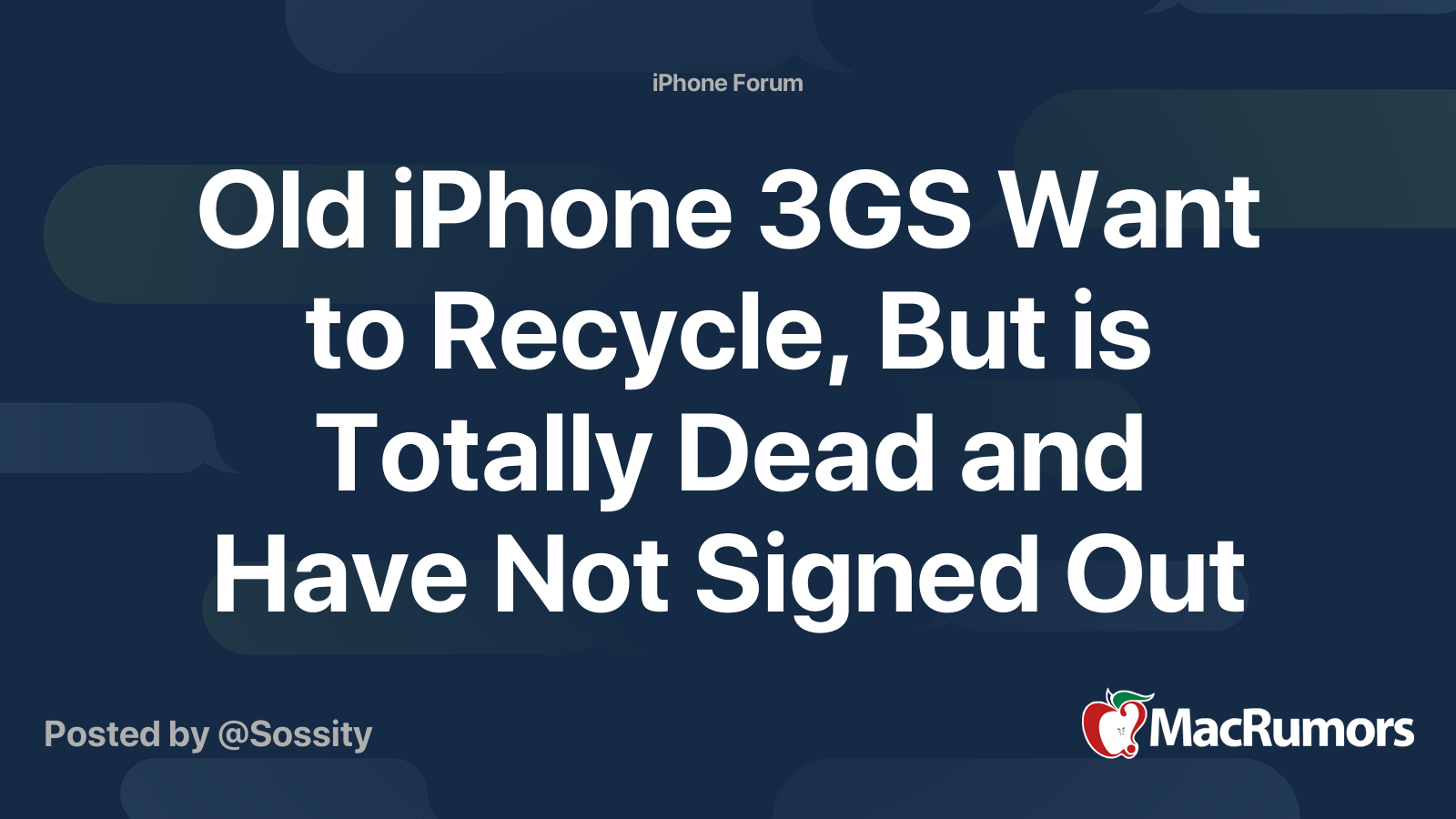 Old iPhone 3GS Want to Recycle, But is Totally Dead and Have Not Signed ...