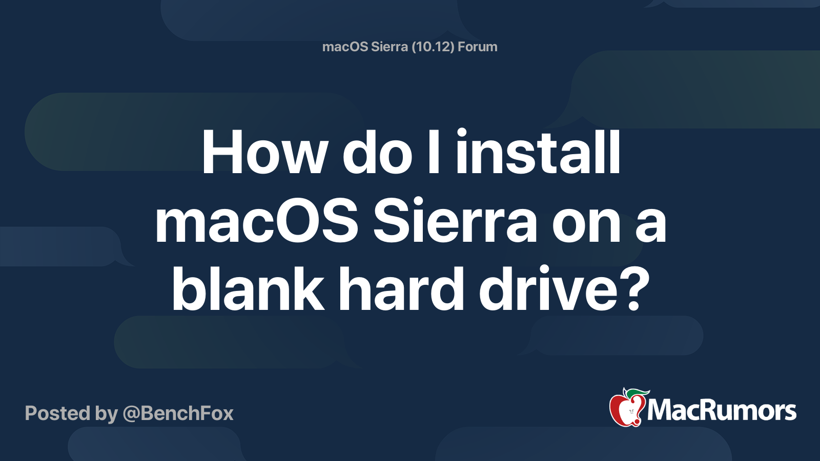 How do I install macOS Sierra on a blank hard drive? | MacRumors Forums