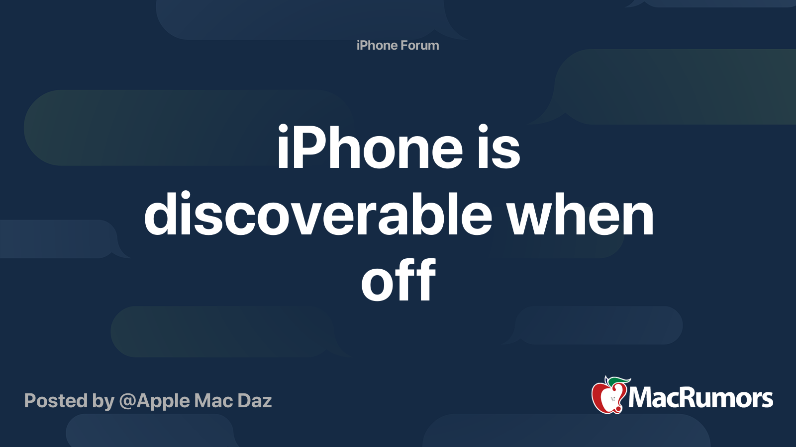iPhone is discoverable when off | MacRumors Forums