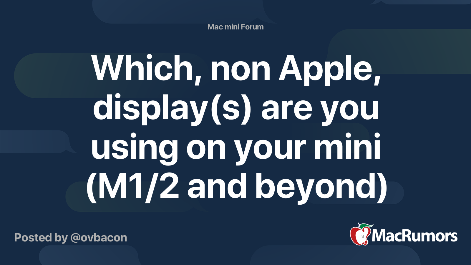 Which, non Apple, display(s) are you using on your mini (M1/2 and ...