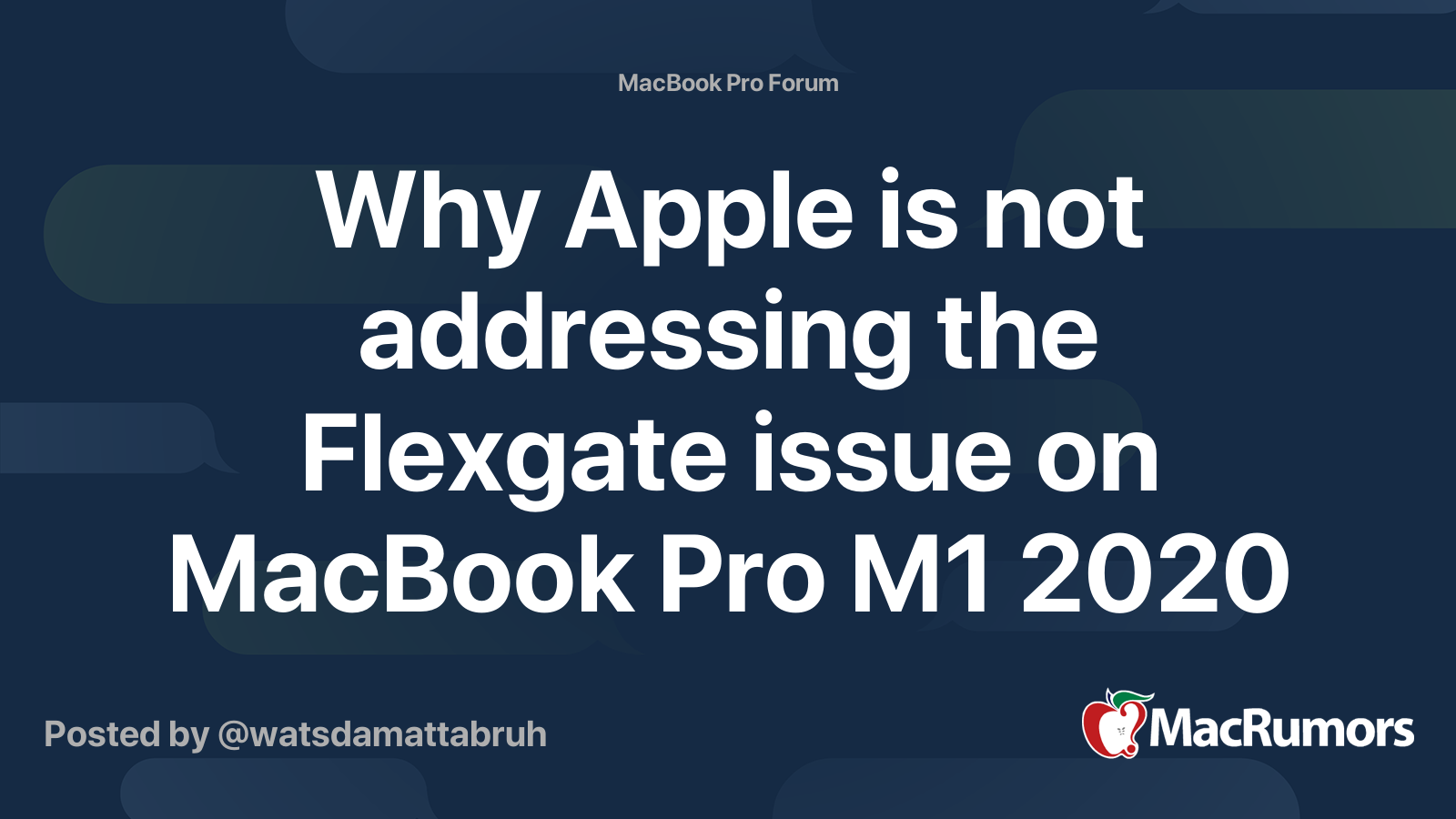 Why Apple is not addressing the Flexgate issue on MacBook Pro M1 2020 (A2338)? | MacRumors Forums