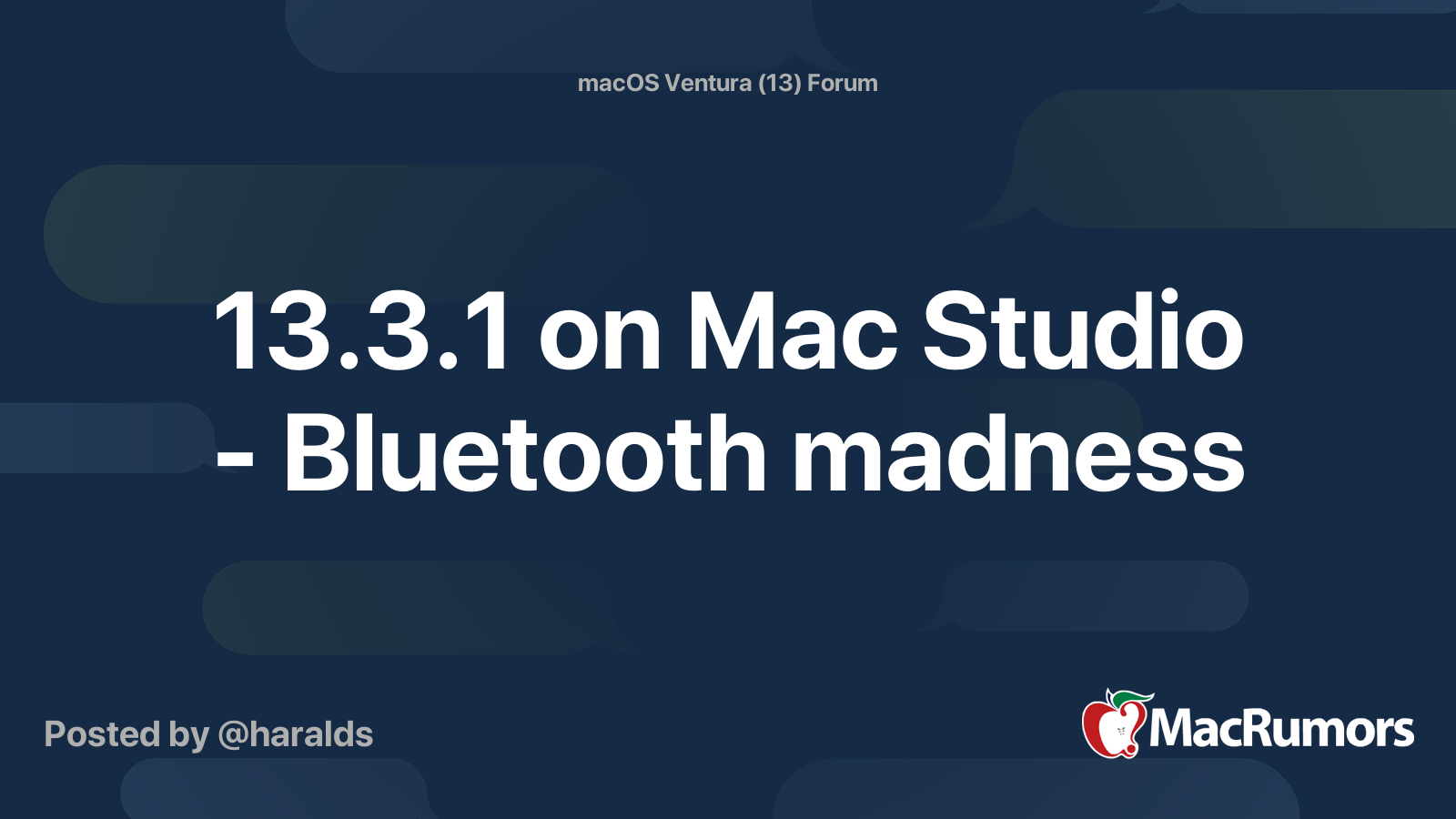 13.3.1 on Mac Studio - Bluetooth madness | MacRumors Forums