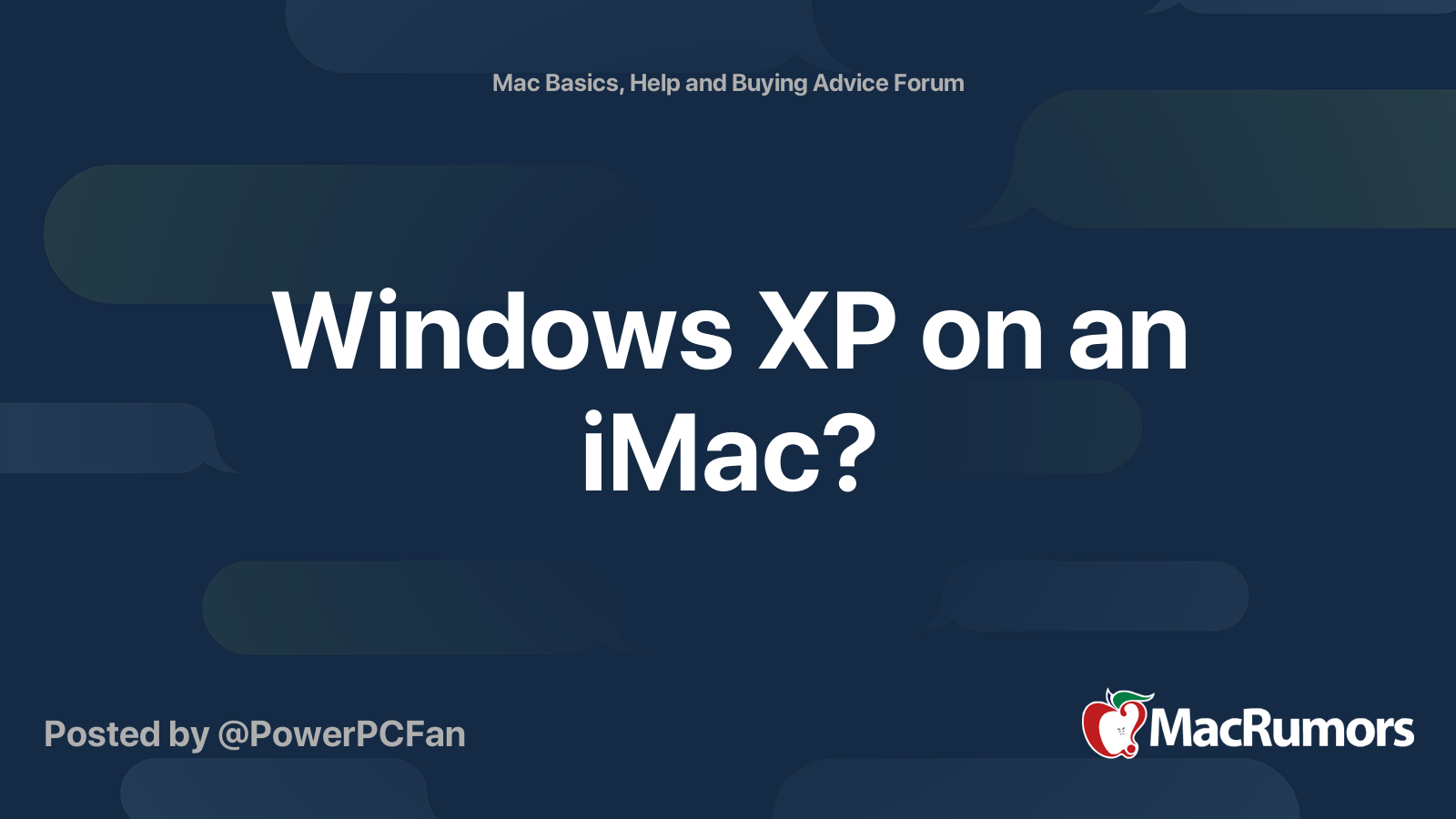 Windows XP on an iMac? | MacRumors Forums