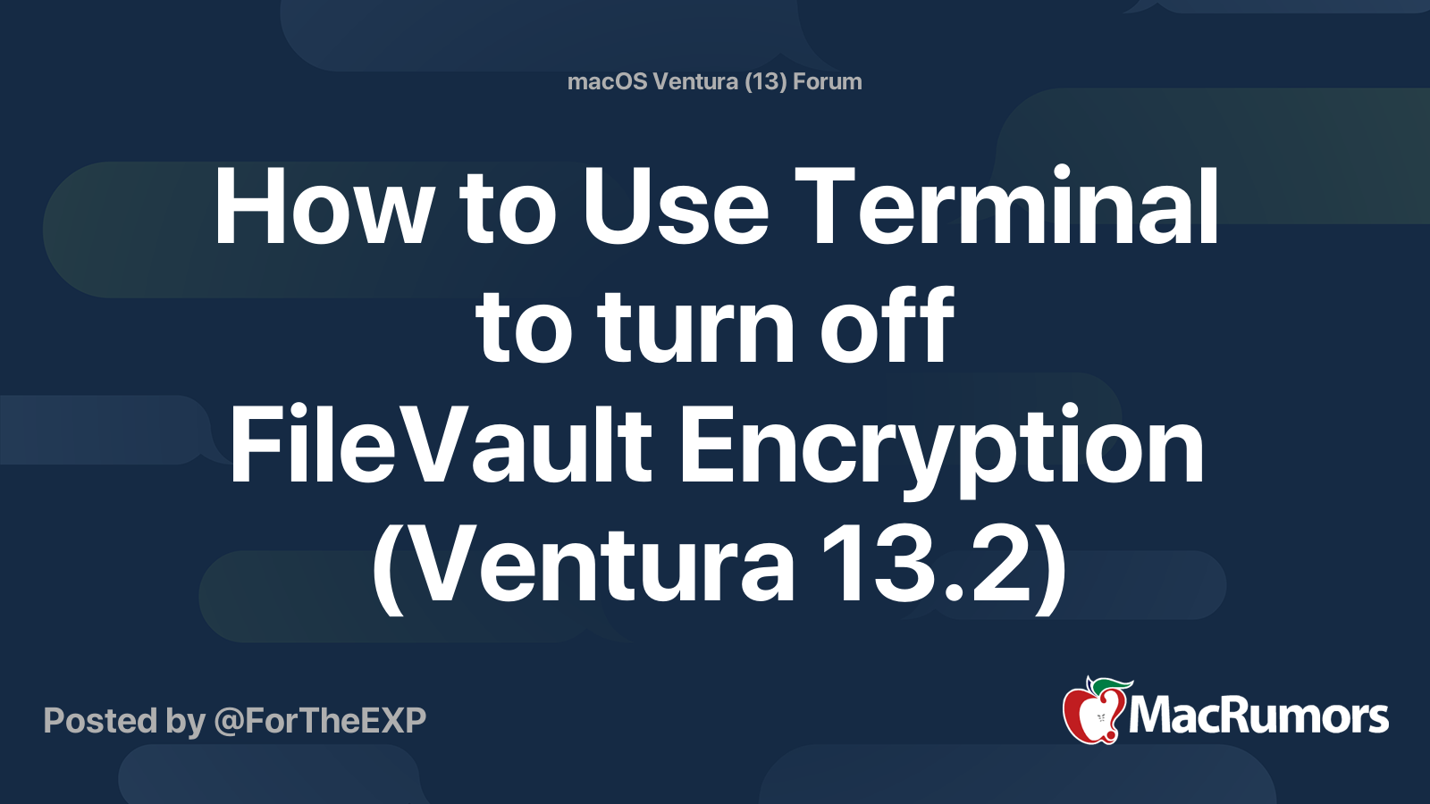 How to Use Terminal to turn off FileVault Encryption (Ventura 13.2 ...
