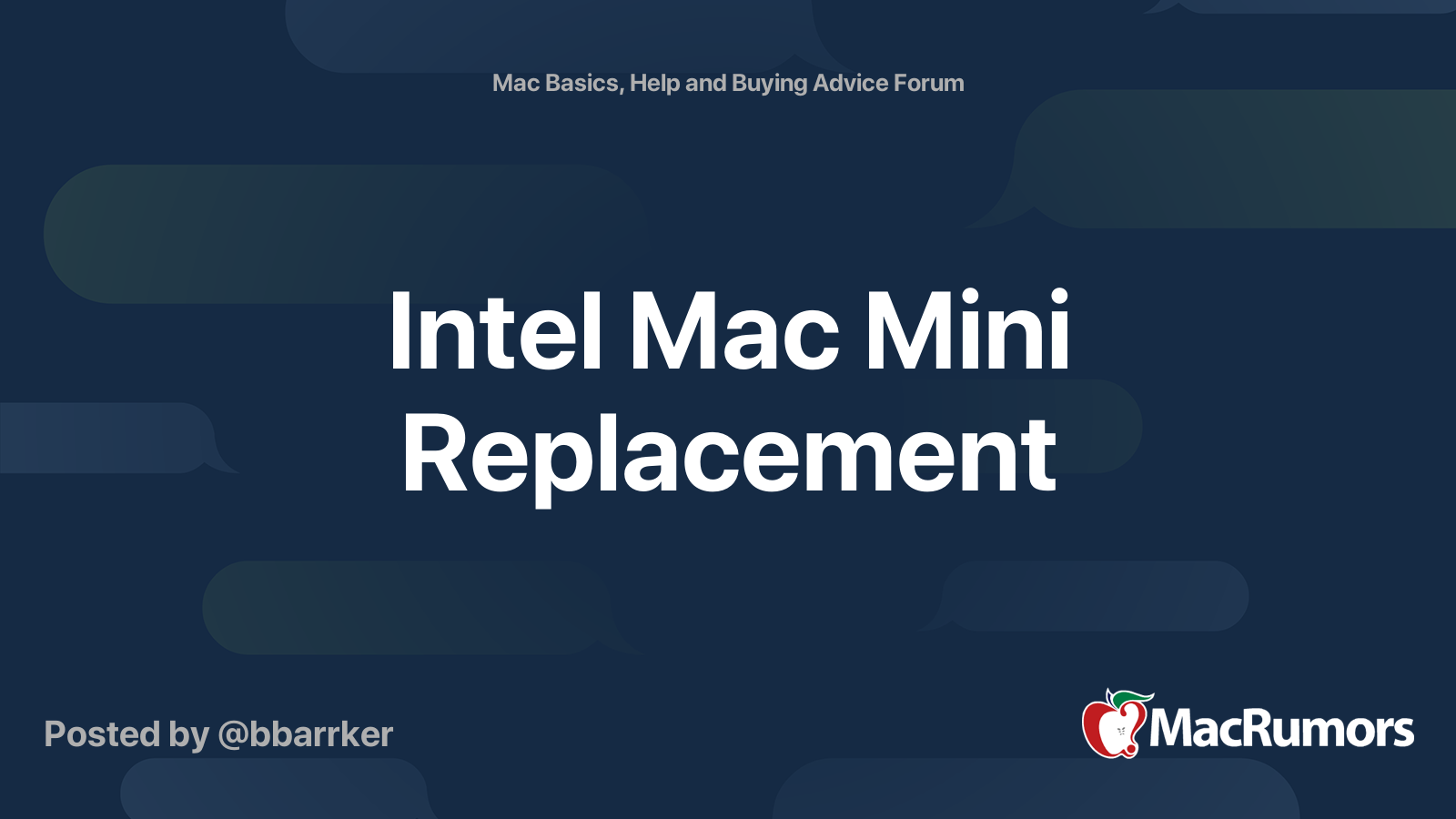 Intel Mac Mini Replacement | MacRumors Forums
