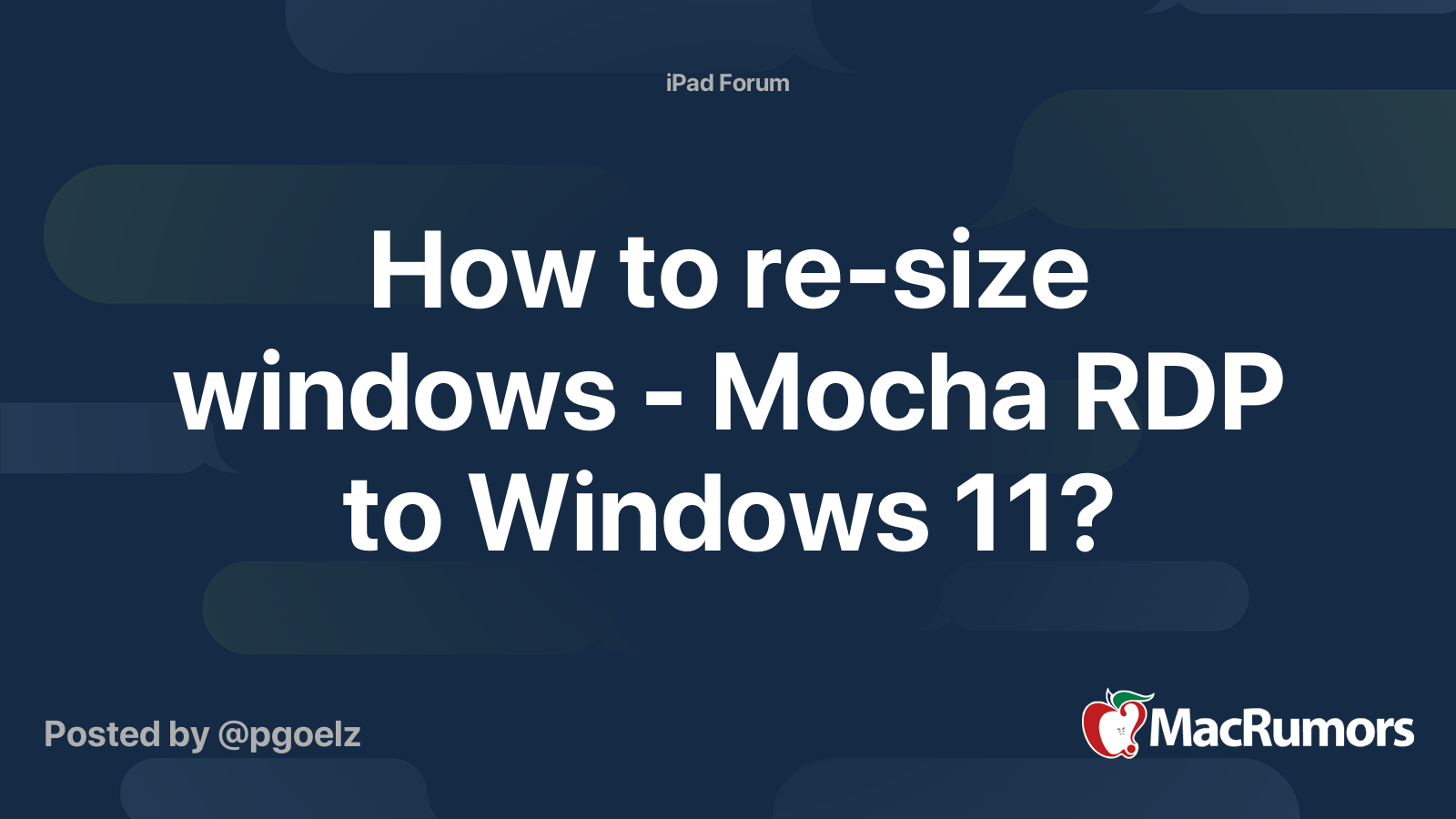 How to re-size windows - Mocha RDP to Windows 11? | MacRumors Forums