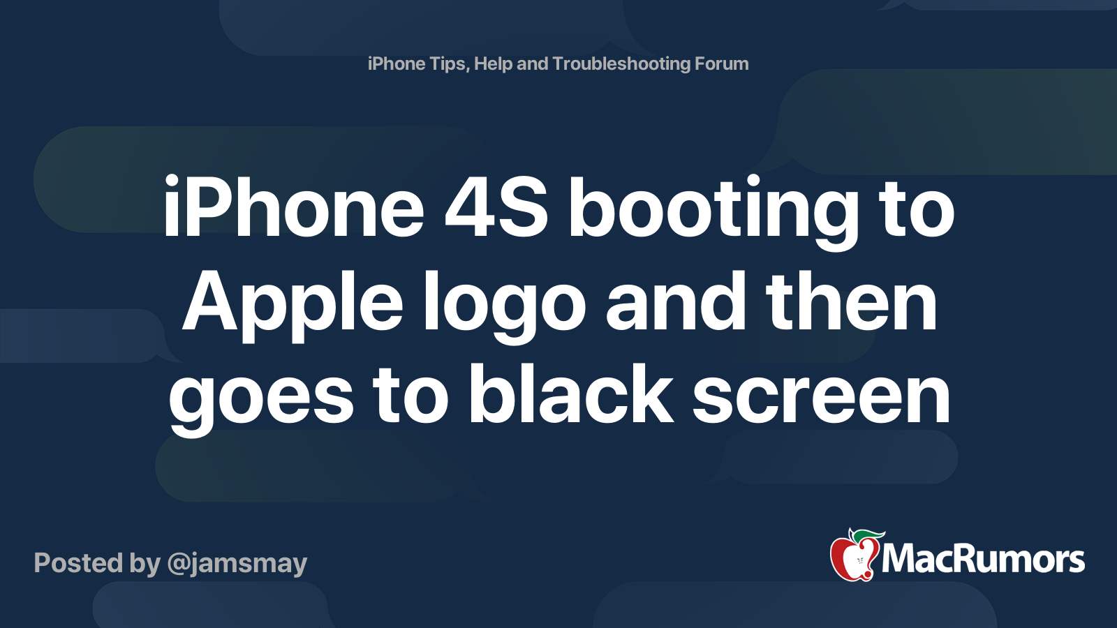 iPhone 4S booting to Apple logo and then goes to black screen ...