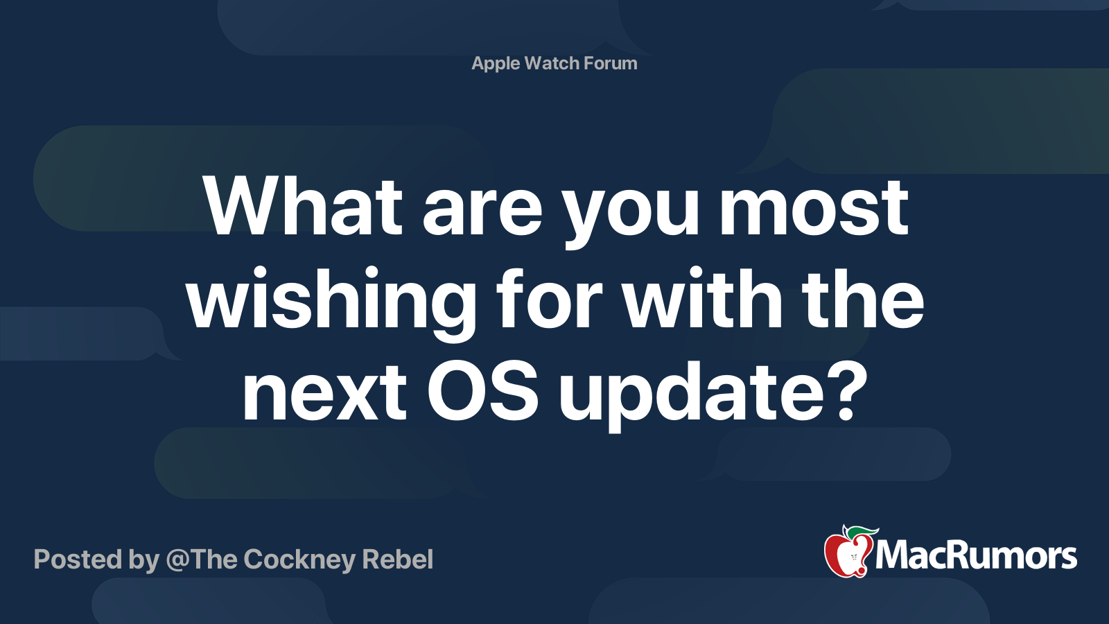 What are you most wishing for with the next OS update? | MacRumors Forums