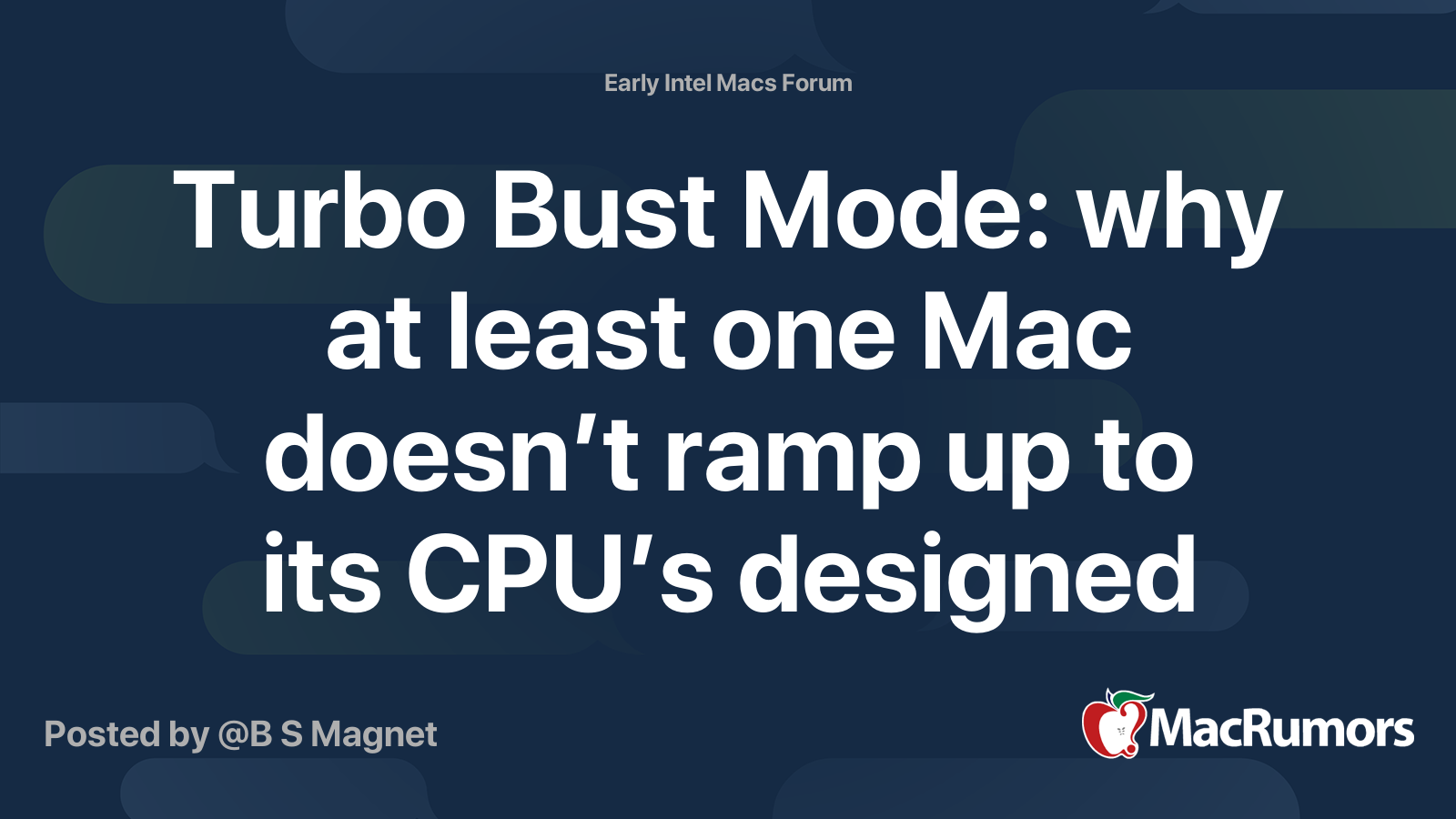 Turbo Bust Mode: why at least one Mac doesn’t ramp up to its CPU’s designed turbo clock speed ...