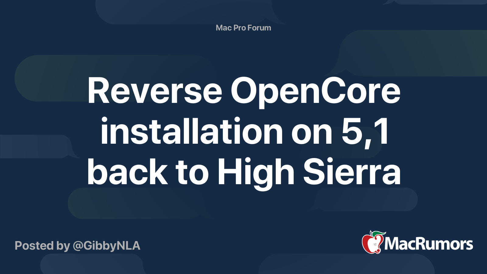 Reverse OpenCore installation on 5,1 back to High Sierra | MacRumors Forums