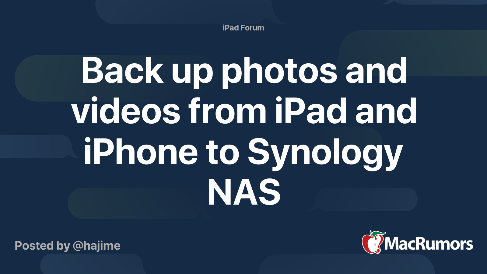 Back up photos and videos from iPad and iPhone to Synology NAS | MacRumors Forums