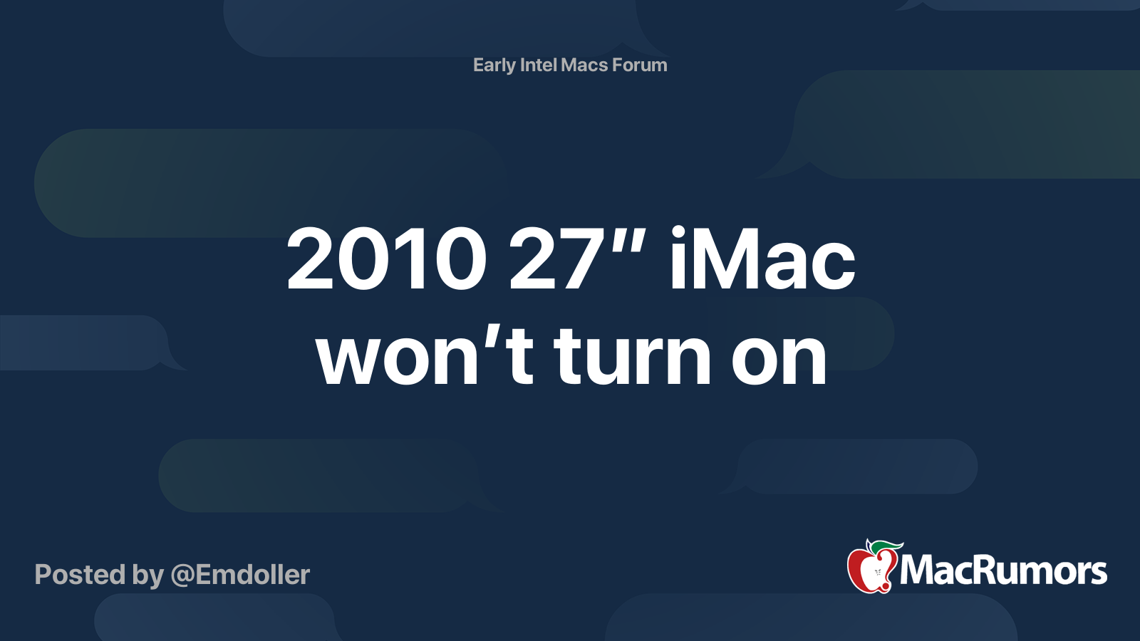 2010 27” iMac won’t turn on | MacRumors Forums