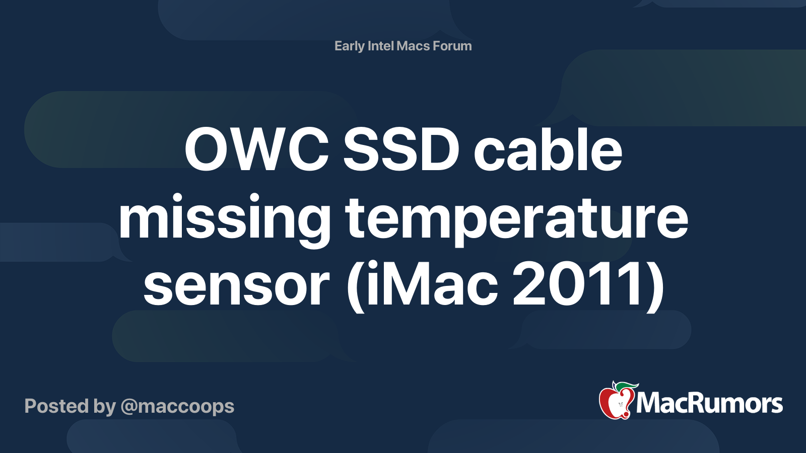 OWC SSD cable missing temperature sensor (iMac 2011) | MacRumors Forums
