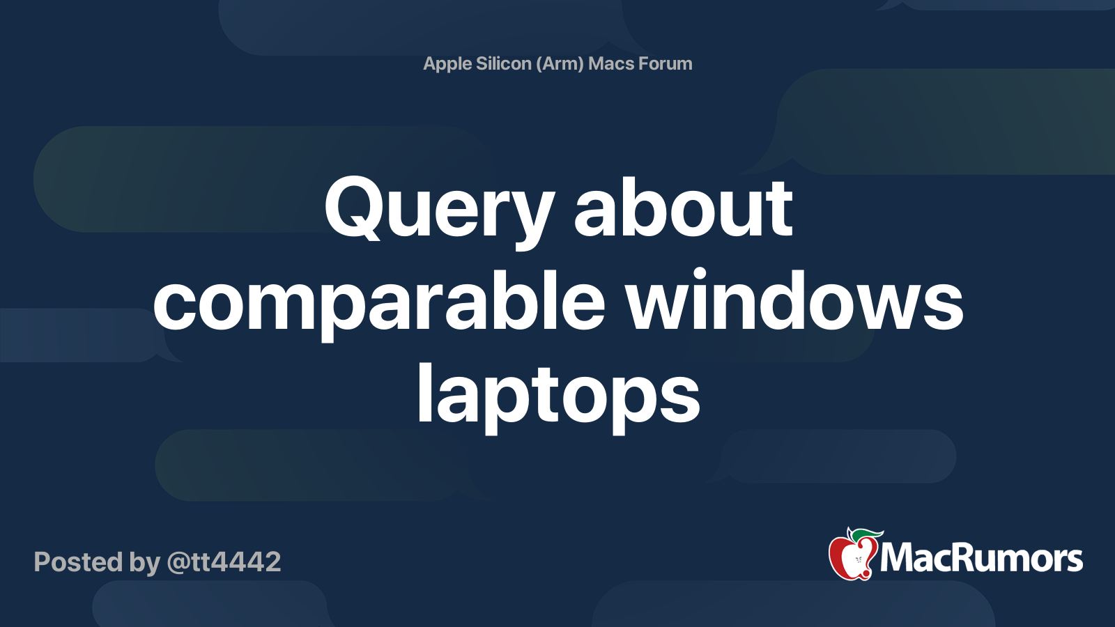 Query about comparable windows laptops | MacRumors Forums