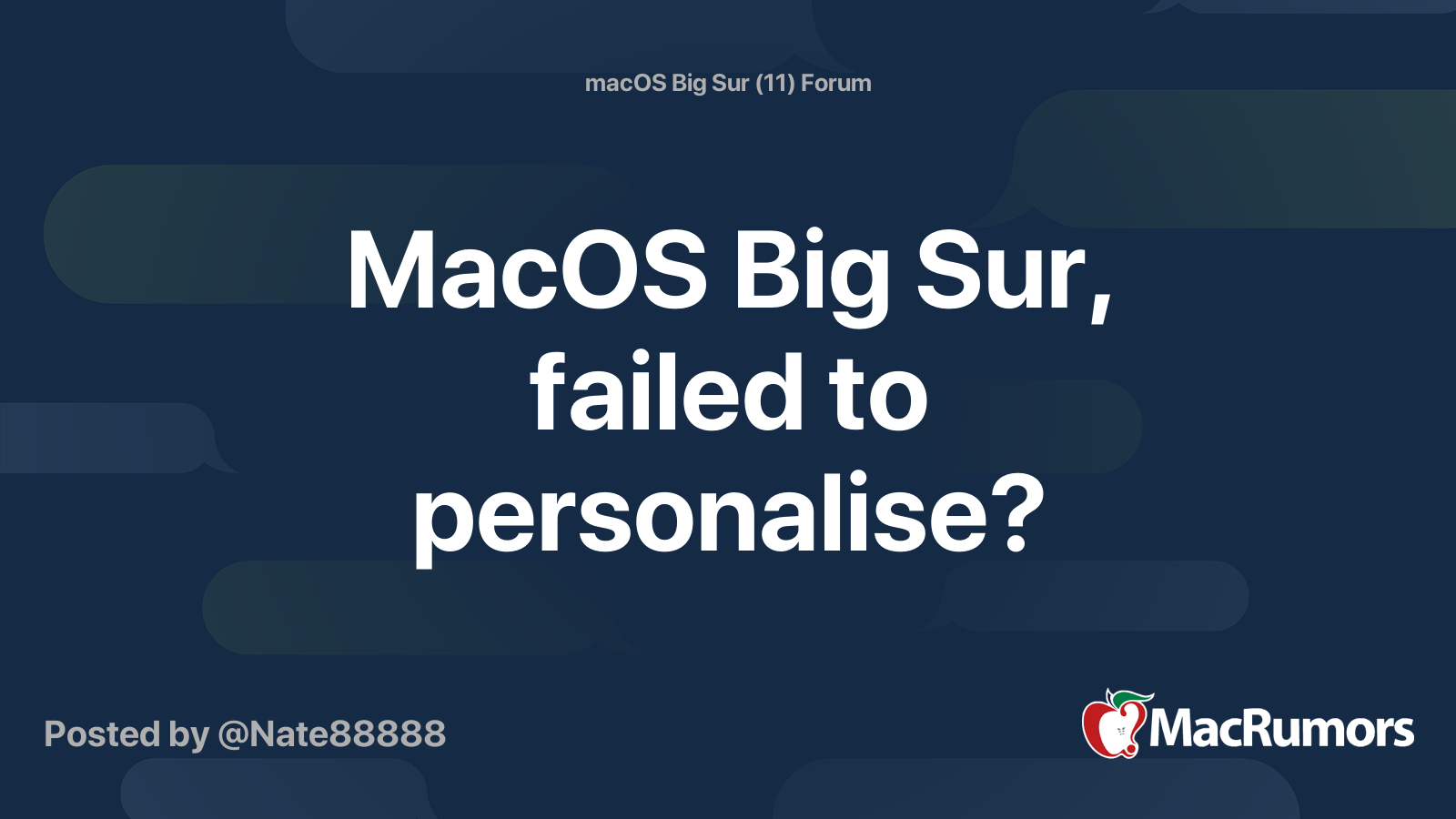 MacOS Big Sur, failed to personalise? | MacRumors Forums