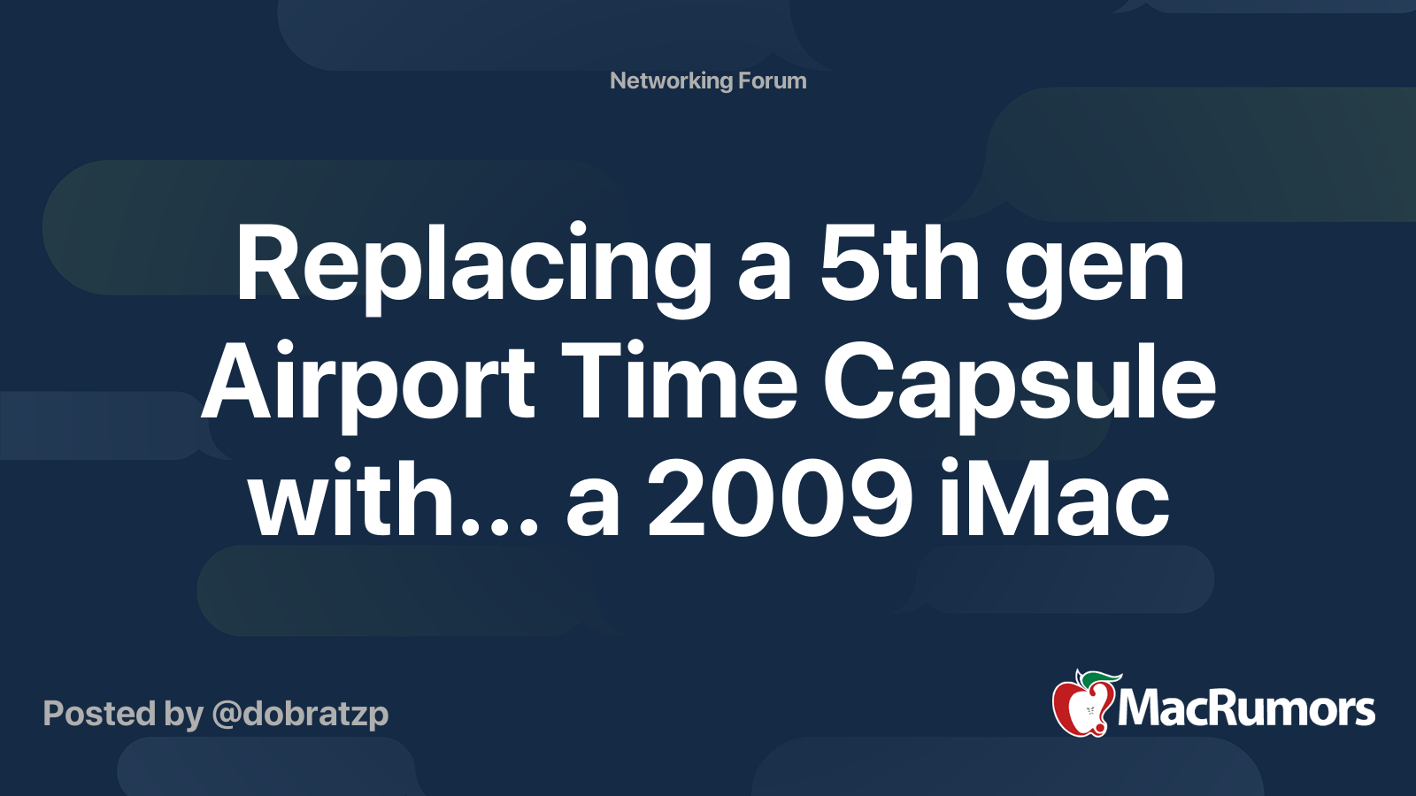 Replacing a 5th gen Airport Time Capsule with... a 2009 iMac | MacRumors Forums