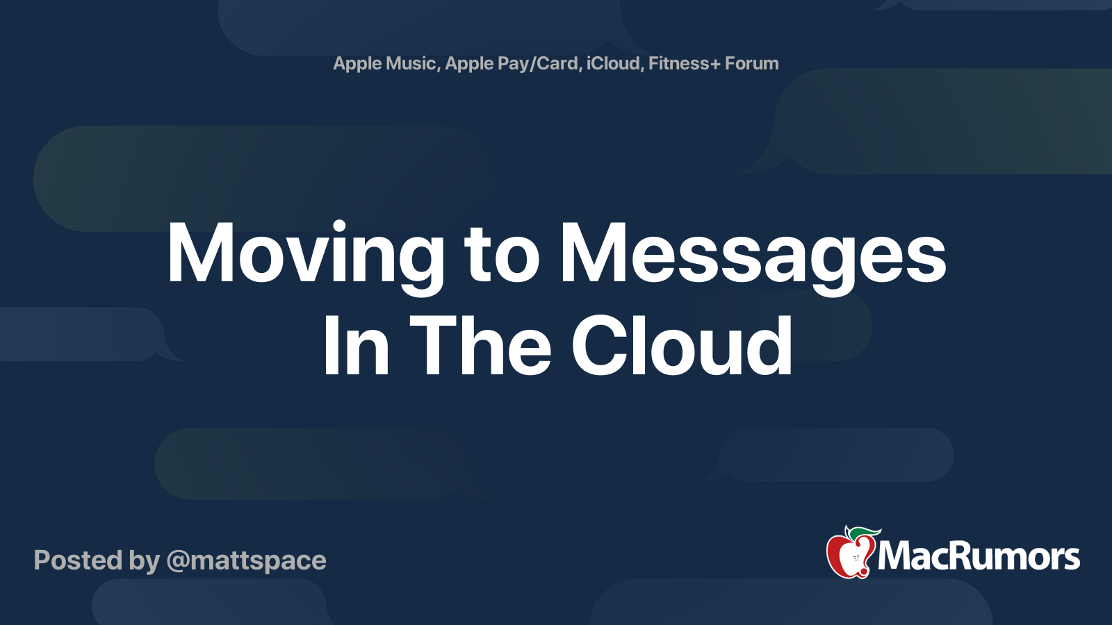 Moving to Messages In The Cloud | MacRumors Forums
