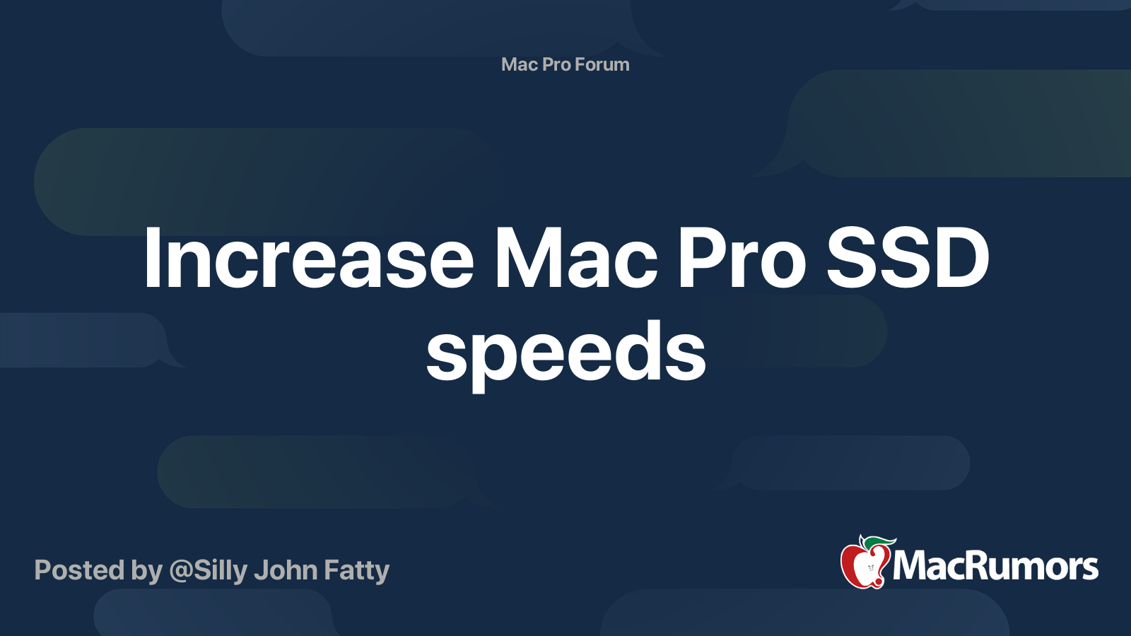 Increase Mac Pro SSD speeds | MacRumors Forums