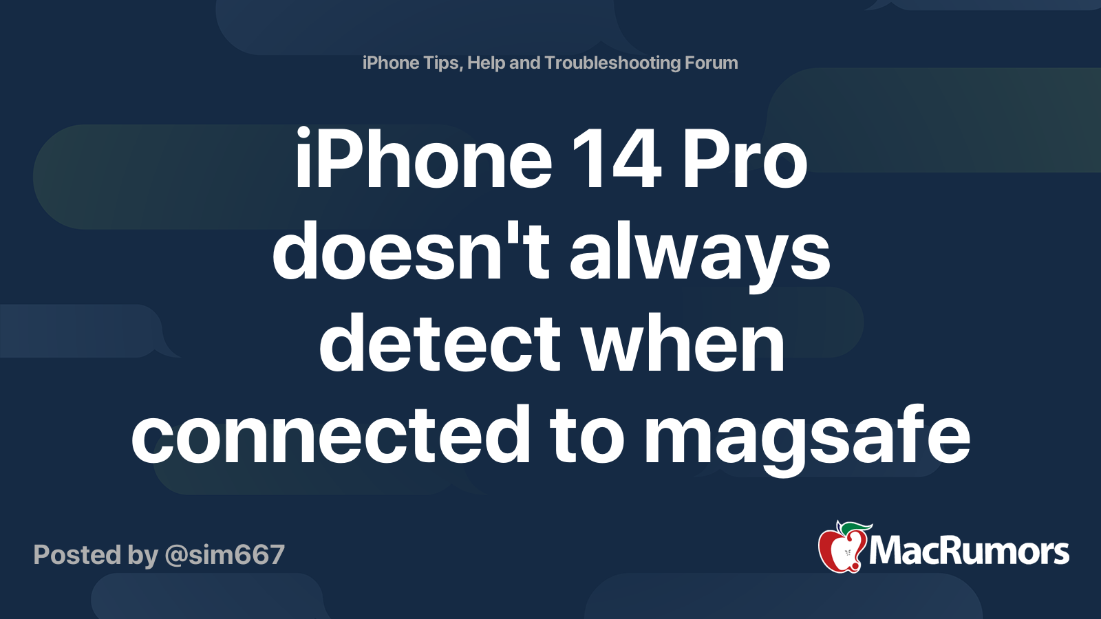 iPhone 14 Pro doesn't always detect when connected to magsafe charger | MacRumors Forums
