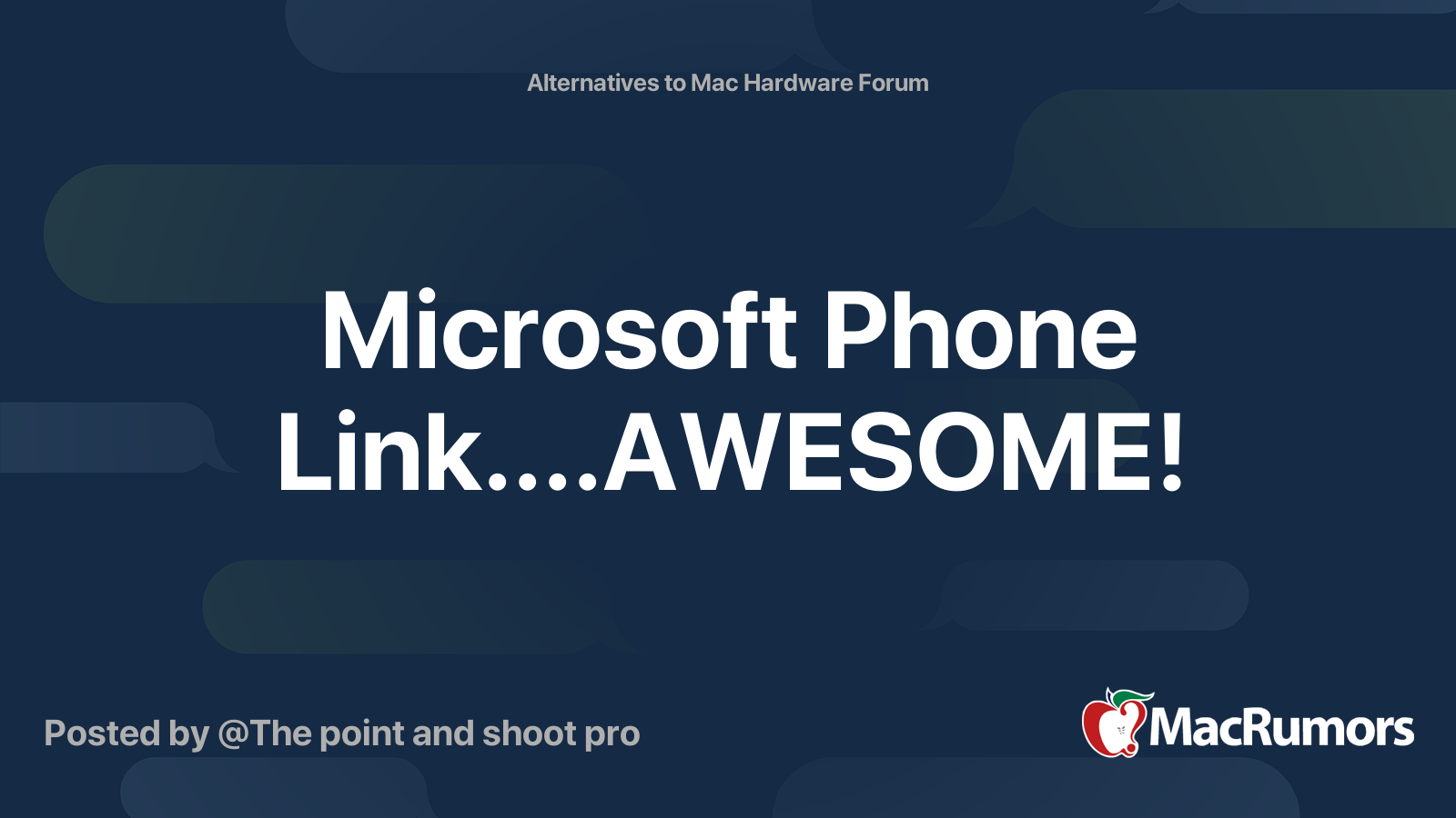 Microsoft Phone Link....AWESOME! | MacRumors Forums