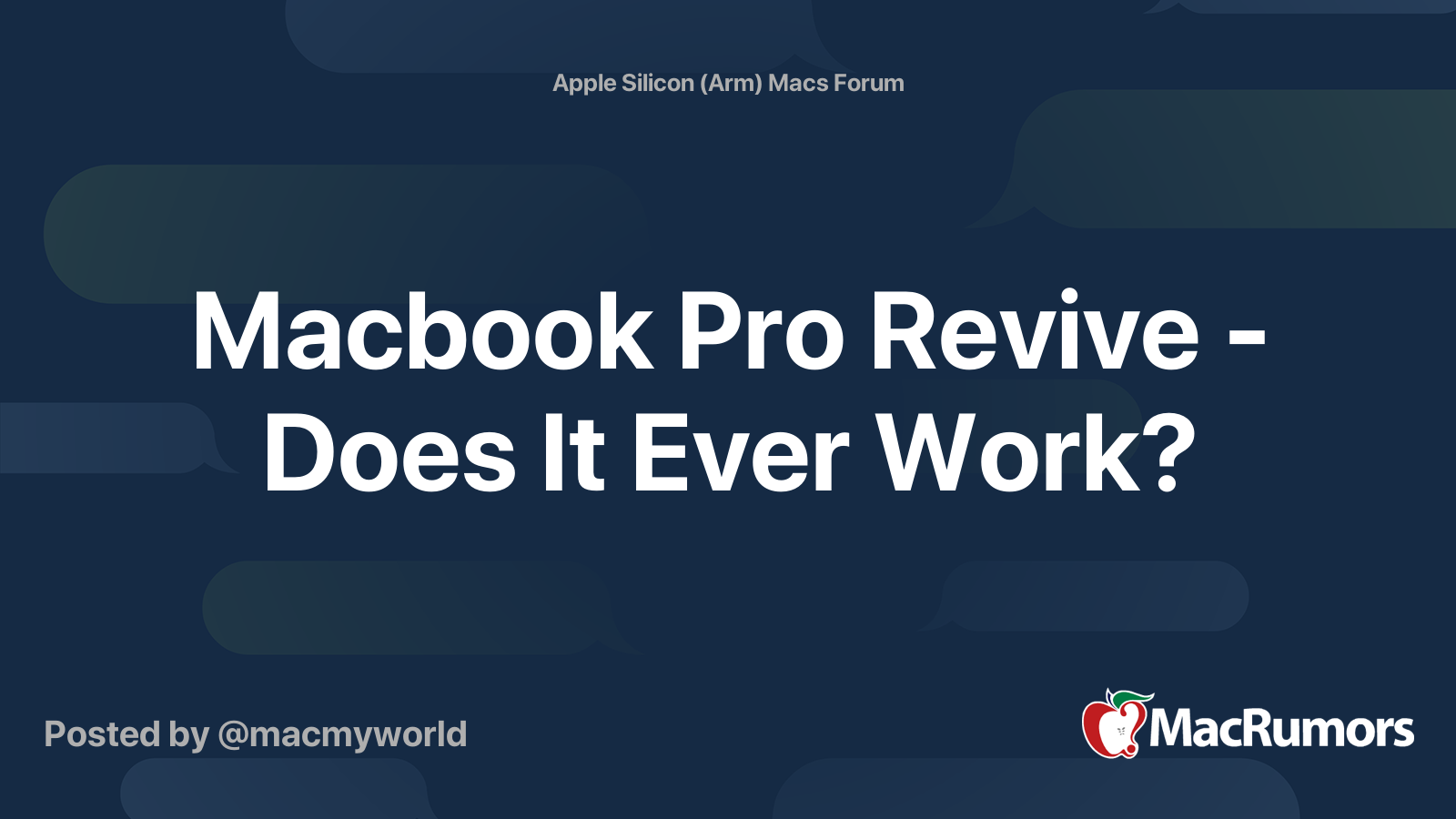 Macbook Pro Revive - Does It Ever Work? | MacRumors Forums