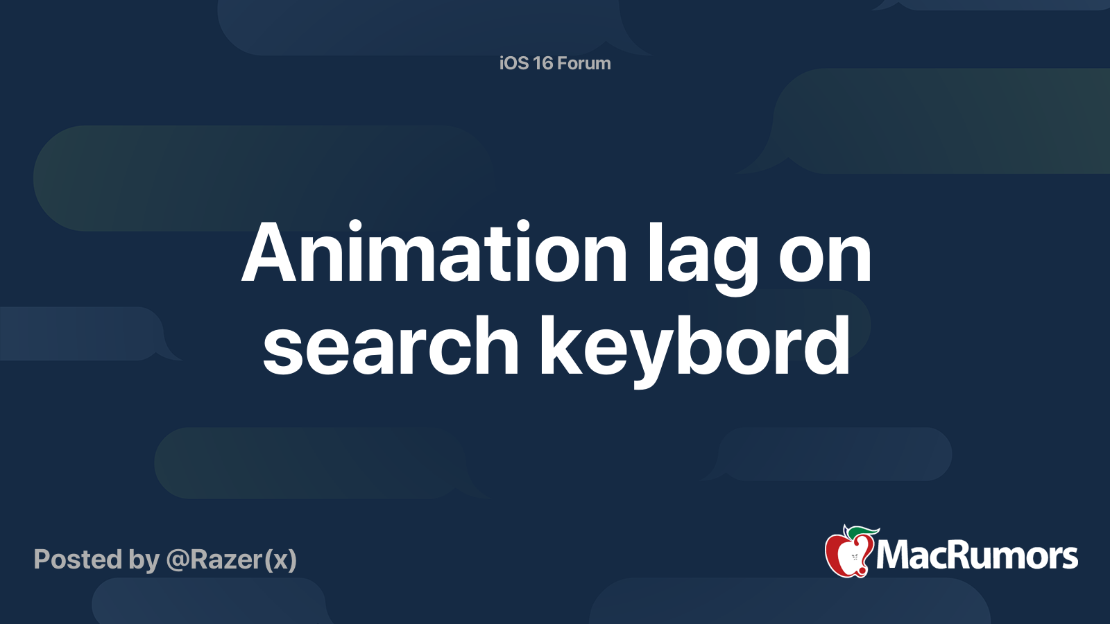 Animation lag on search keybord | MacRumors Forums