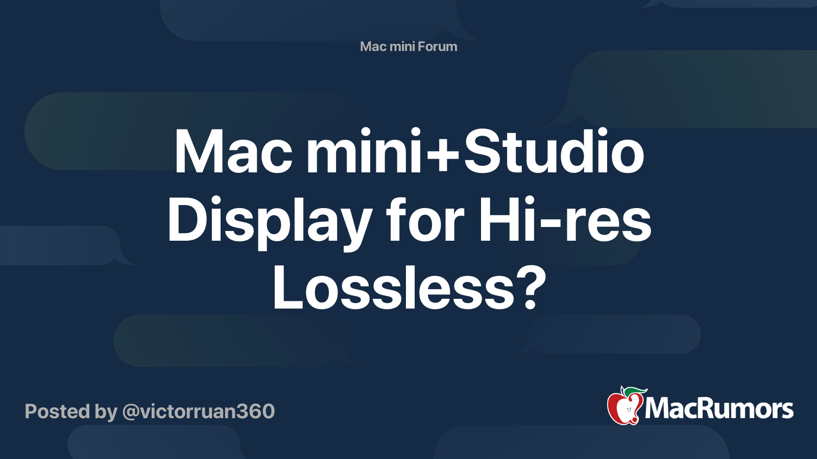 Mac mini+Studio Display for Hi-res Lossless? | MacRumors Forums