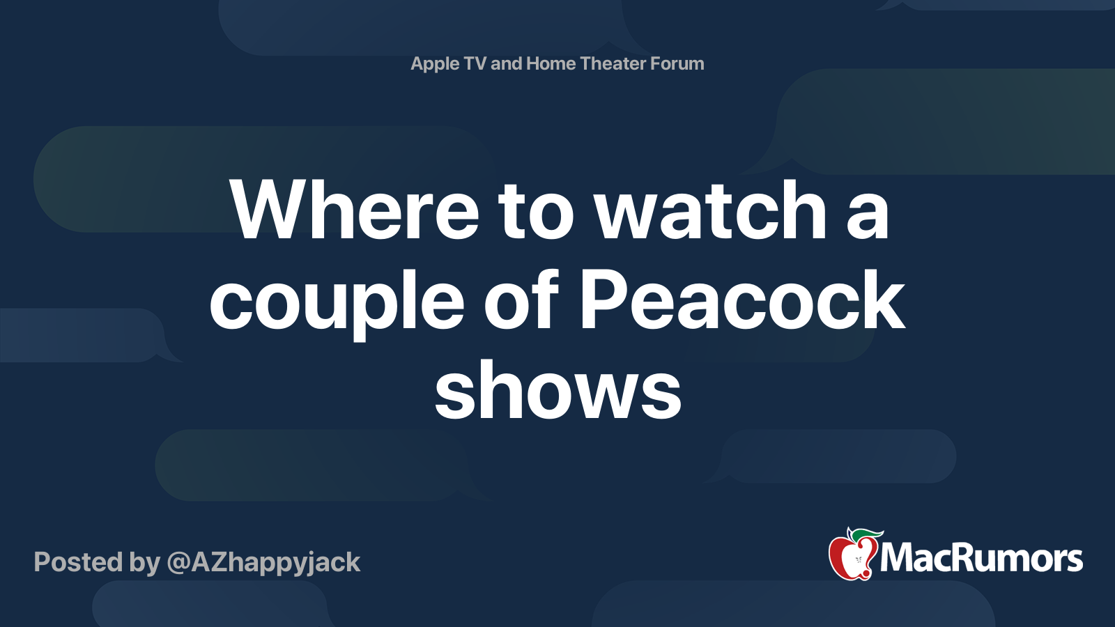 Where To Watch A Couple Of Peacock Shows Macrumors Forums