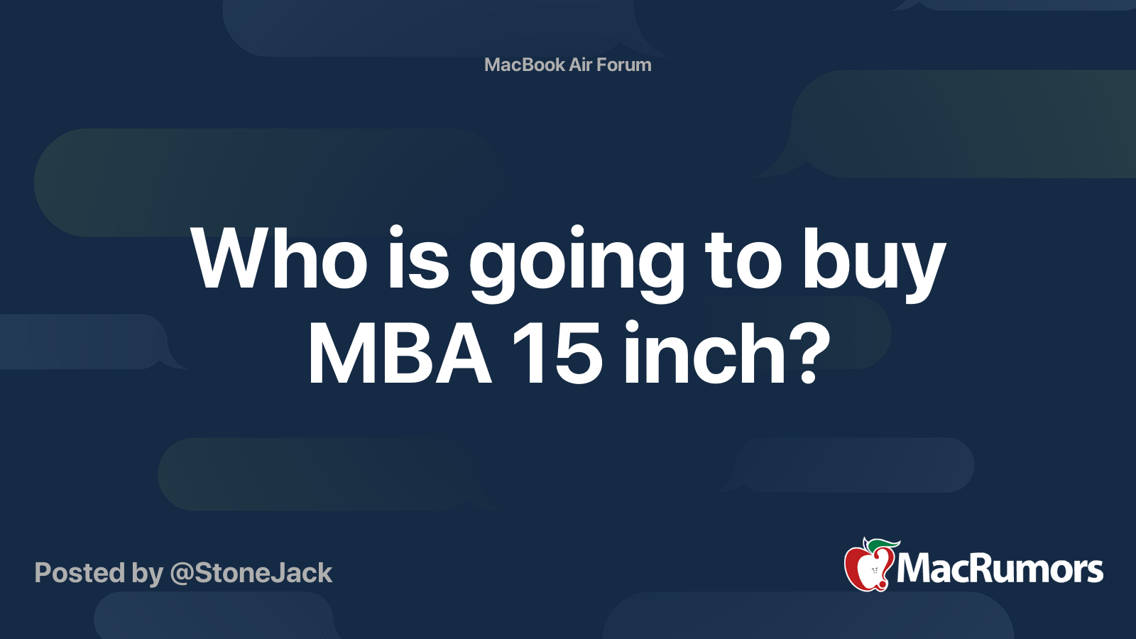 Who is going to buy MBA 15 inch? | MacRumors Forums