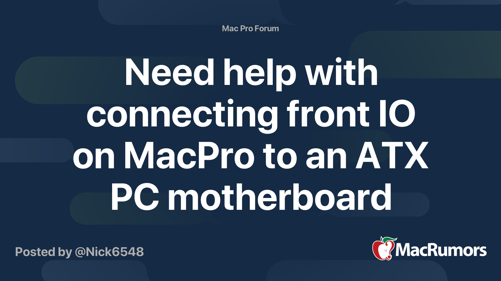Need help with connecting front IO on MacPro to an ATX PC motherboard | MacRumors Forums